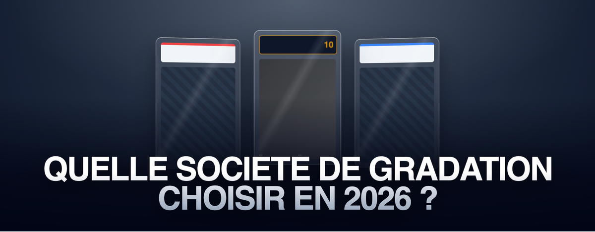 Quelle société de gradation choisir en 2026 ? – Hikaru